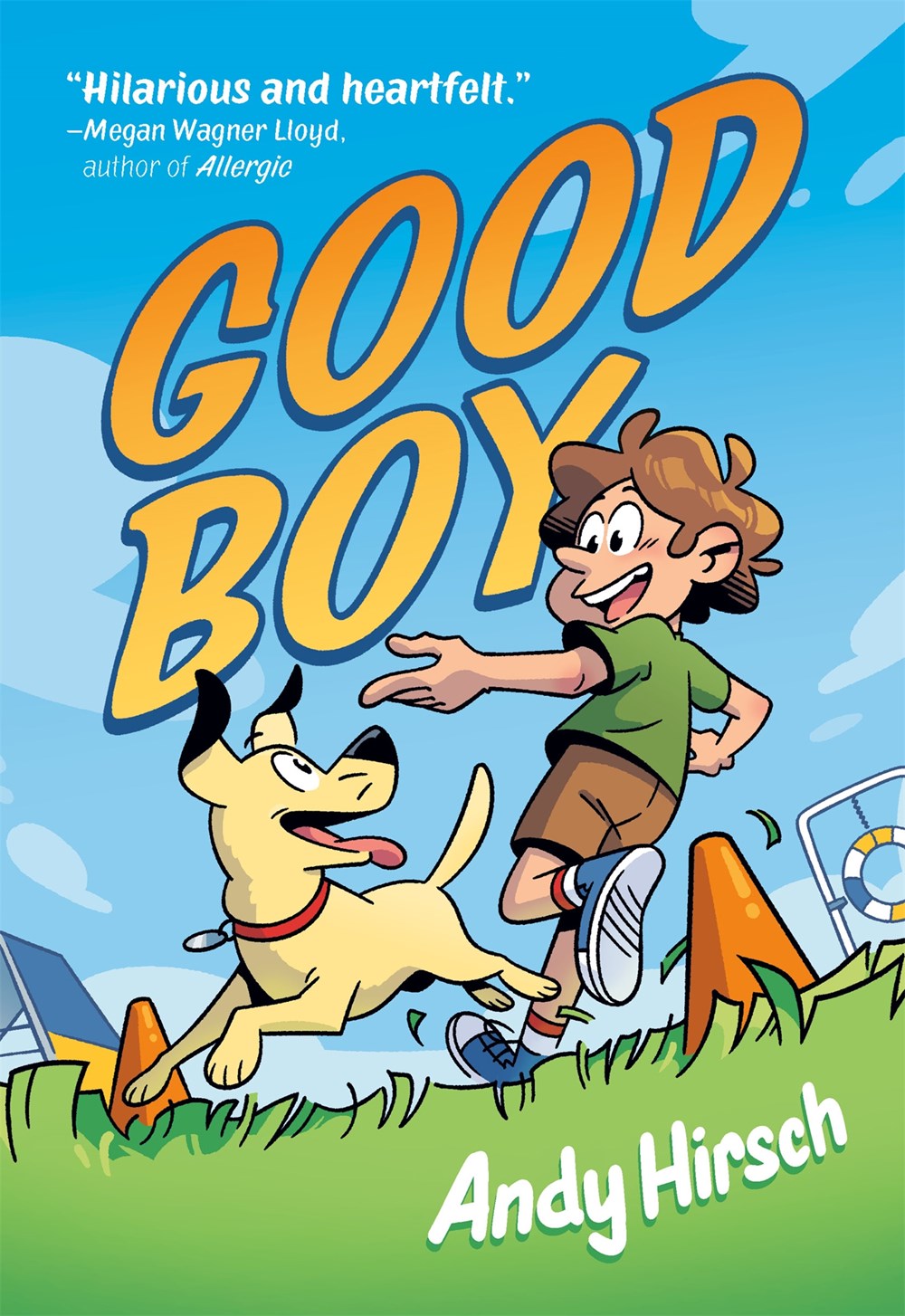 Good Boy by Andy Hirsch » The Southern Bookseller Review